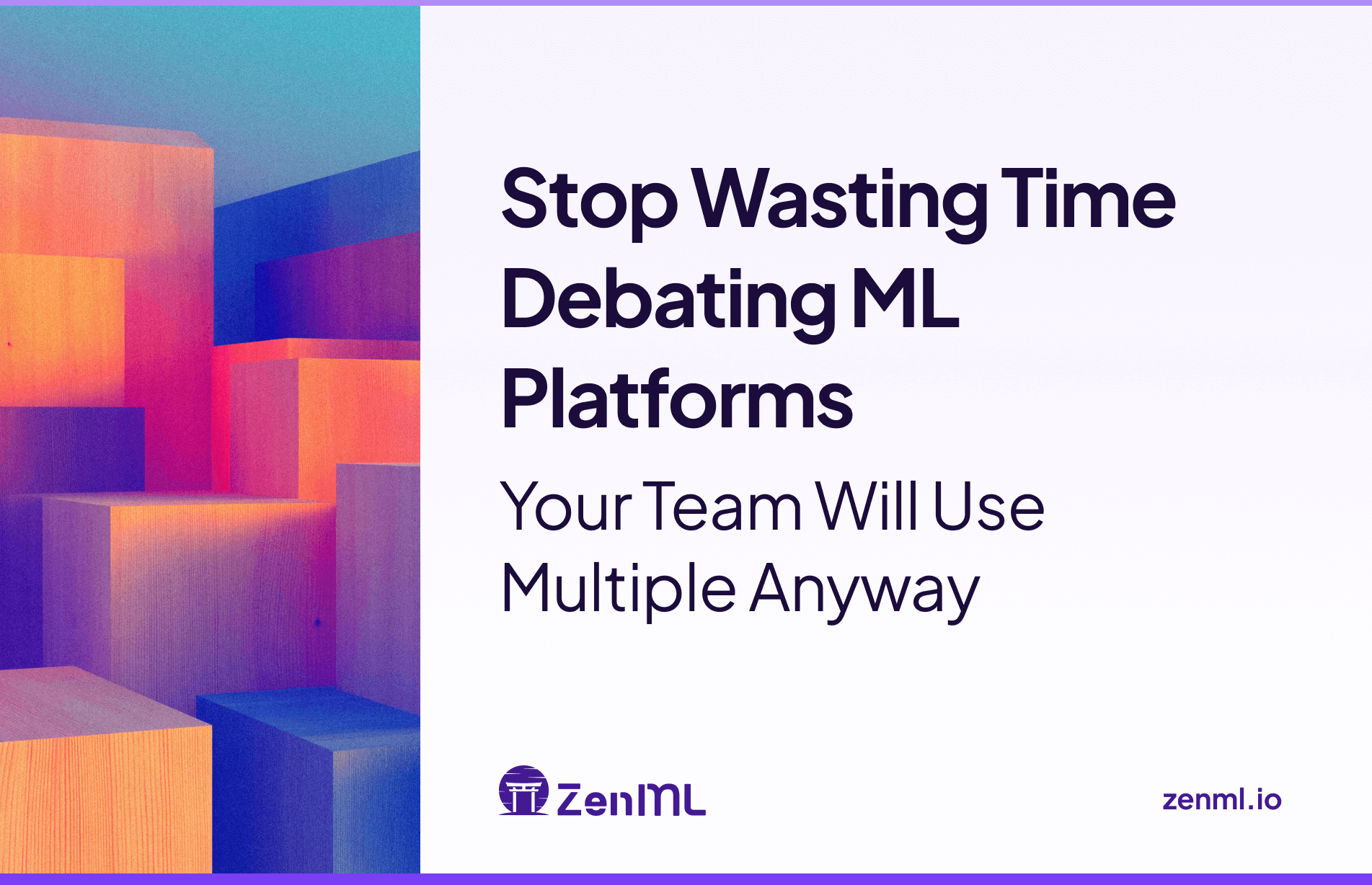 Stop Wasting Time Debating ML Platforms—Your Team Will Use Multiple Anyway - ZenML Blog
